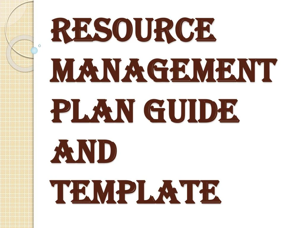 PPT - Resource Management Plan Guide and Template by Expert Toolkit ...