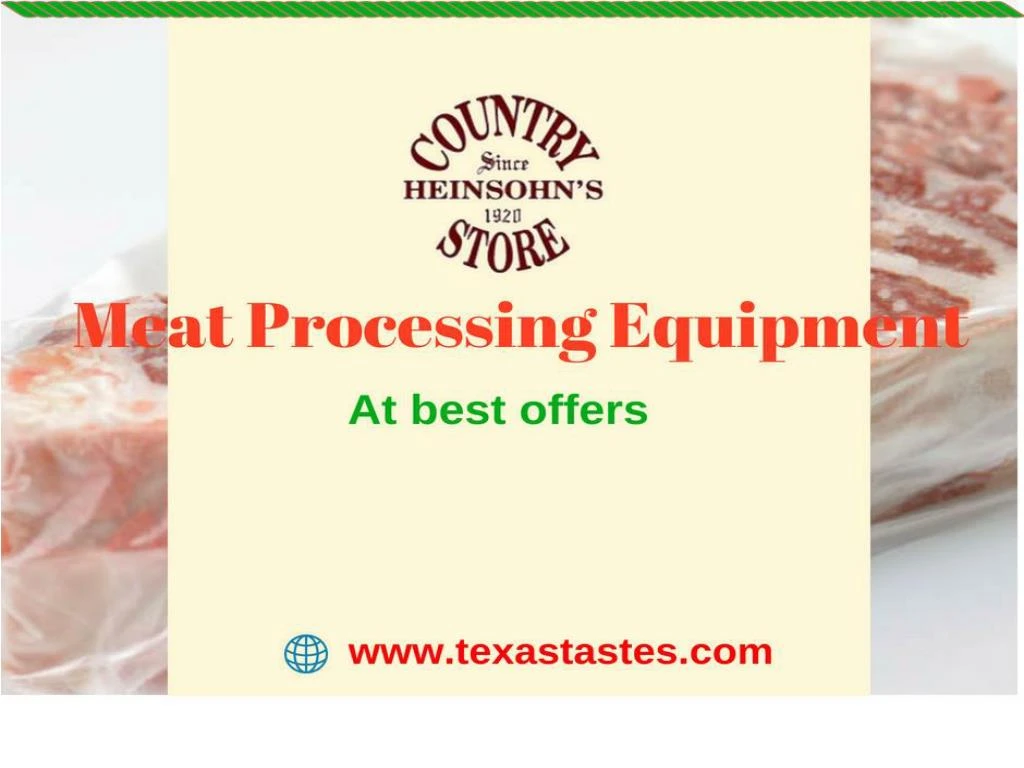 PPT - Meat Processing Equipment at best price - At texastastes.com ...