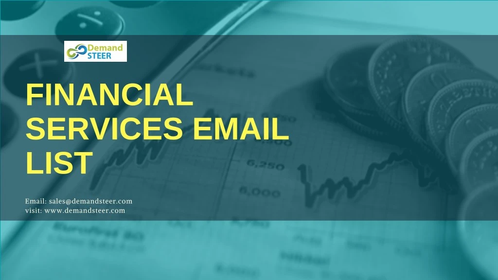 PPT - Financial Services Email List | Finance Industry Mailing List ...