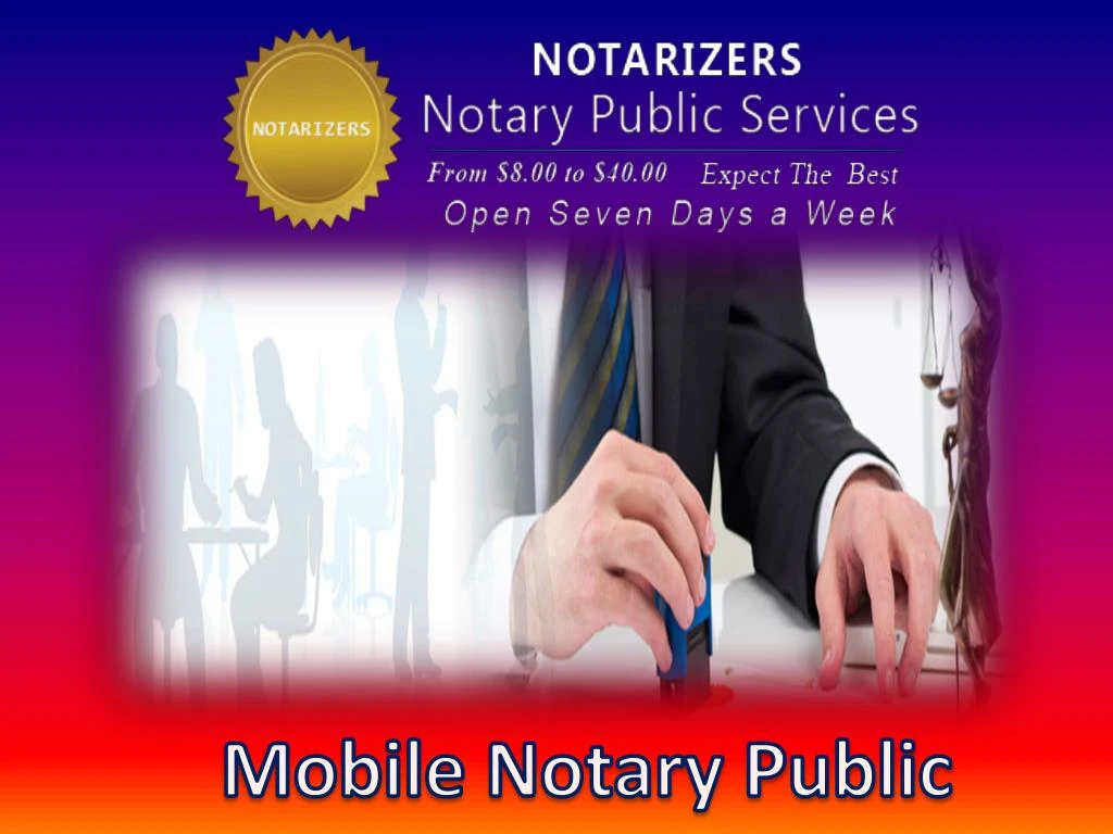 PPT - Mobile Notary Public PowerPoint Presentation, free download - ID ...