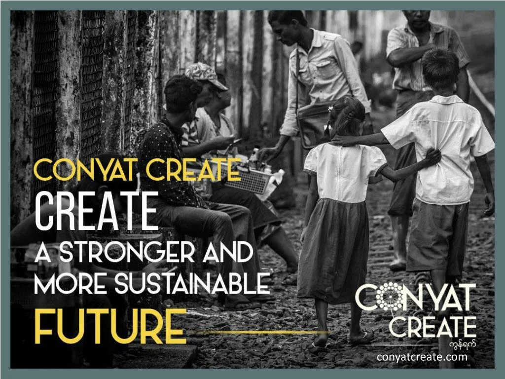 PPT - Sustainable Consultancy Myanmar - Conyat Create PowerPoint Presentation - ID:7899747