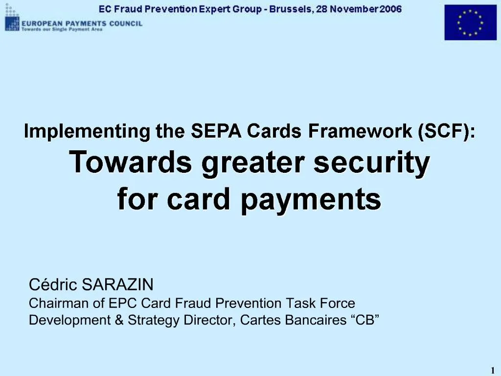 PPT - Implementing the SEPA Cards Framework SCF: Towards greater ...