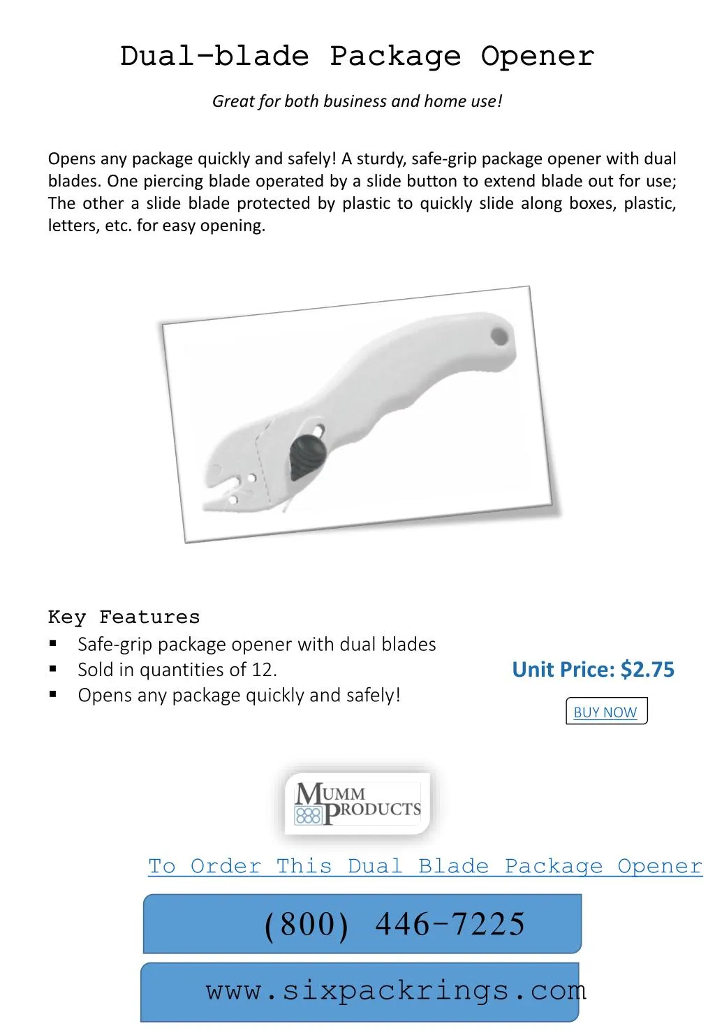 PPT - Dual-Blade Package Opener By Mumm Products PowerPoint ...