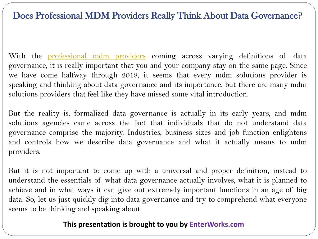 PPT - Does Professional MDM Providers Really Think About Data ...