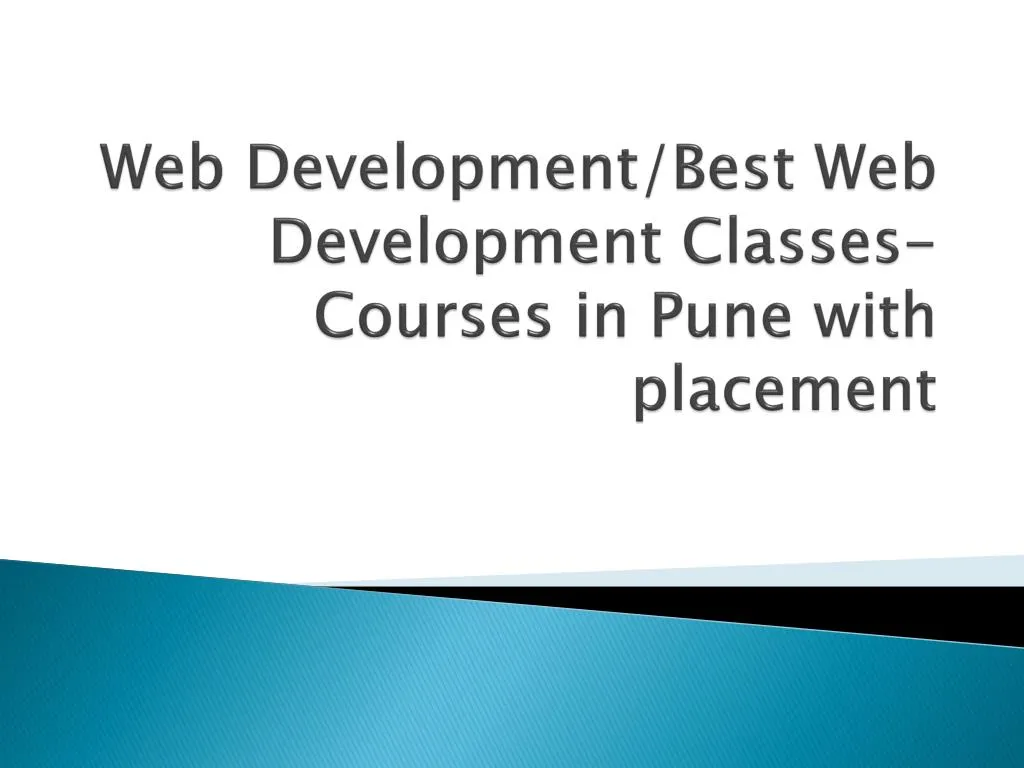 PPT - Web Development/Best Web Development Classes-Courses in Pune with ...