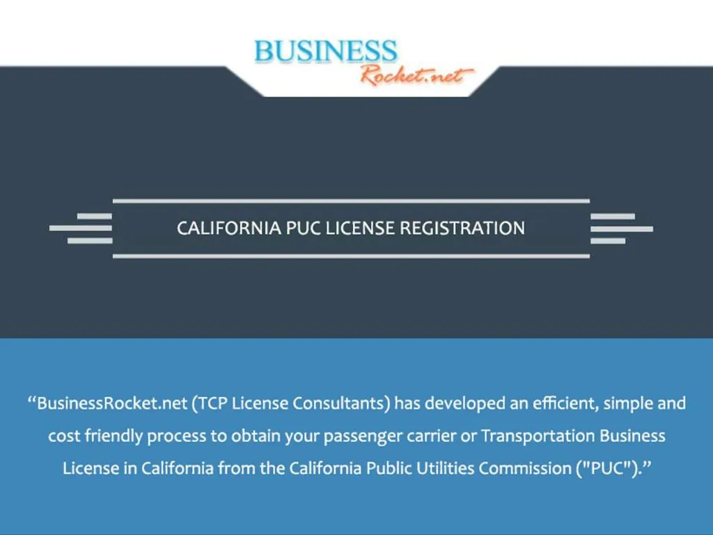 PPT - CALIFORNIA PUC LICENSE REGISTRATION PowerPoint Presentation, free ...
