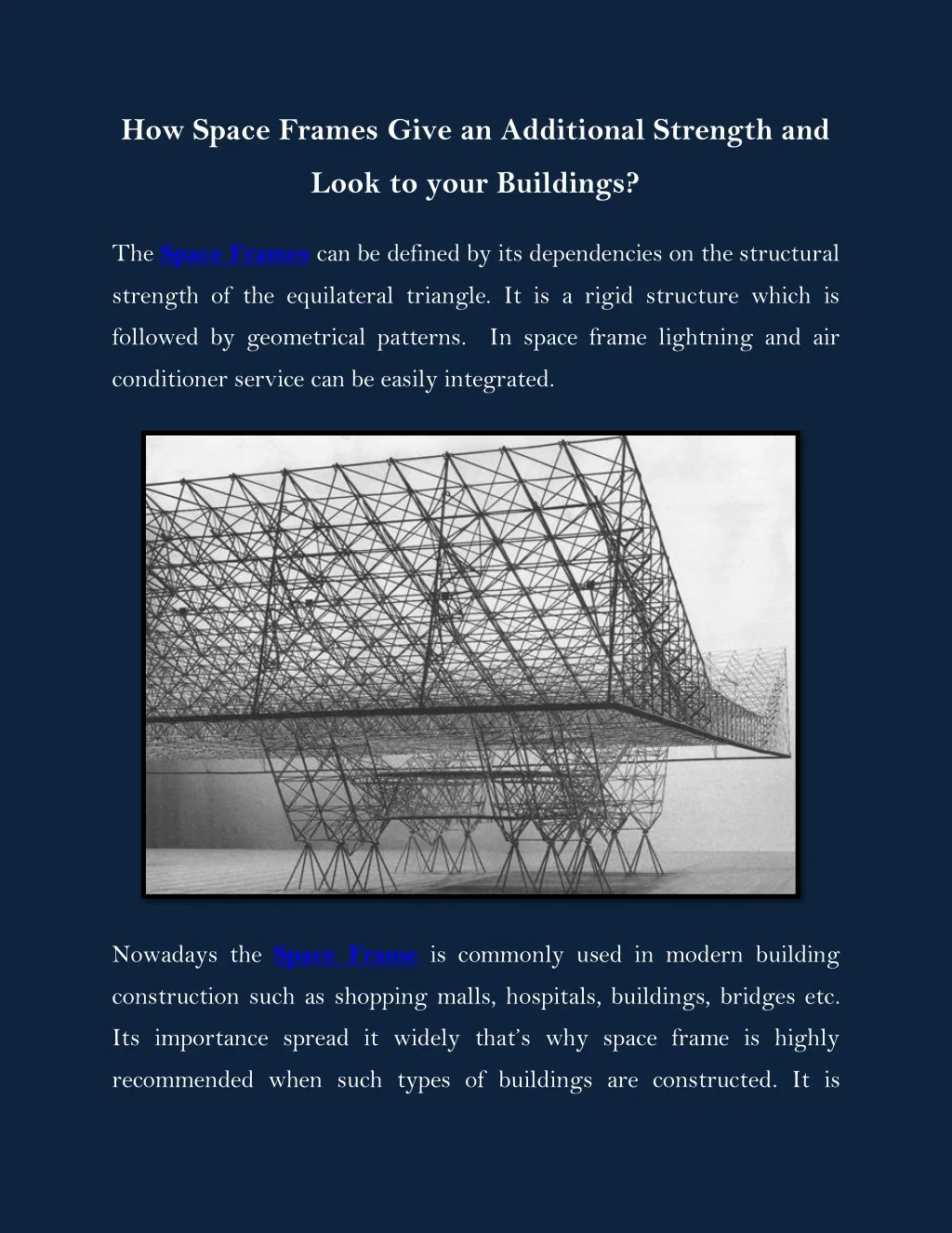 PPT - How Space Frames Give an Additional Strength and Look to your ...