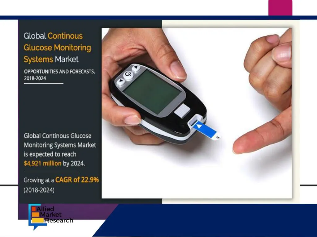 PPT - What Is Continuous Glucose Monitoring Market? Discover the ... PPT - What Is Continuous Glucose Monitoring Market? Discover the ...