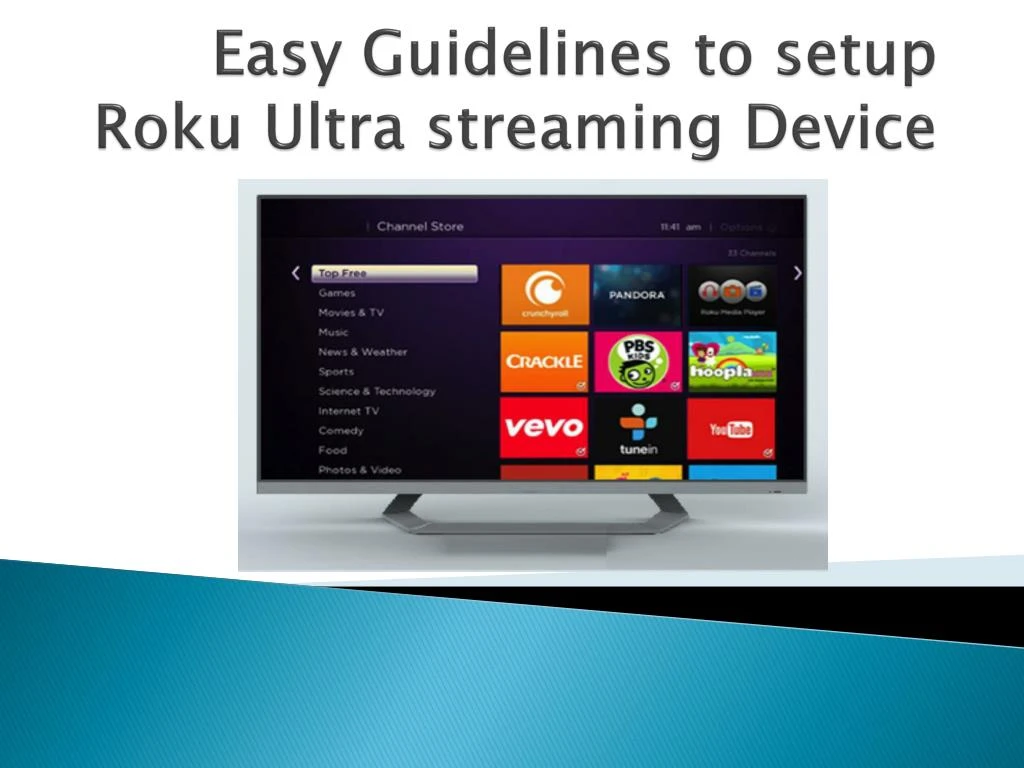 PPT - Easy Guidelines to setup Roku Ultra streaming Device PowerPoint ...