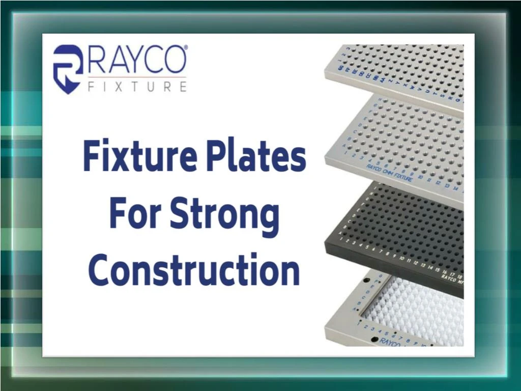 PPT - Buy the good quality cmm fixture plate from Raycon: PowerPoint ...