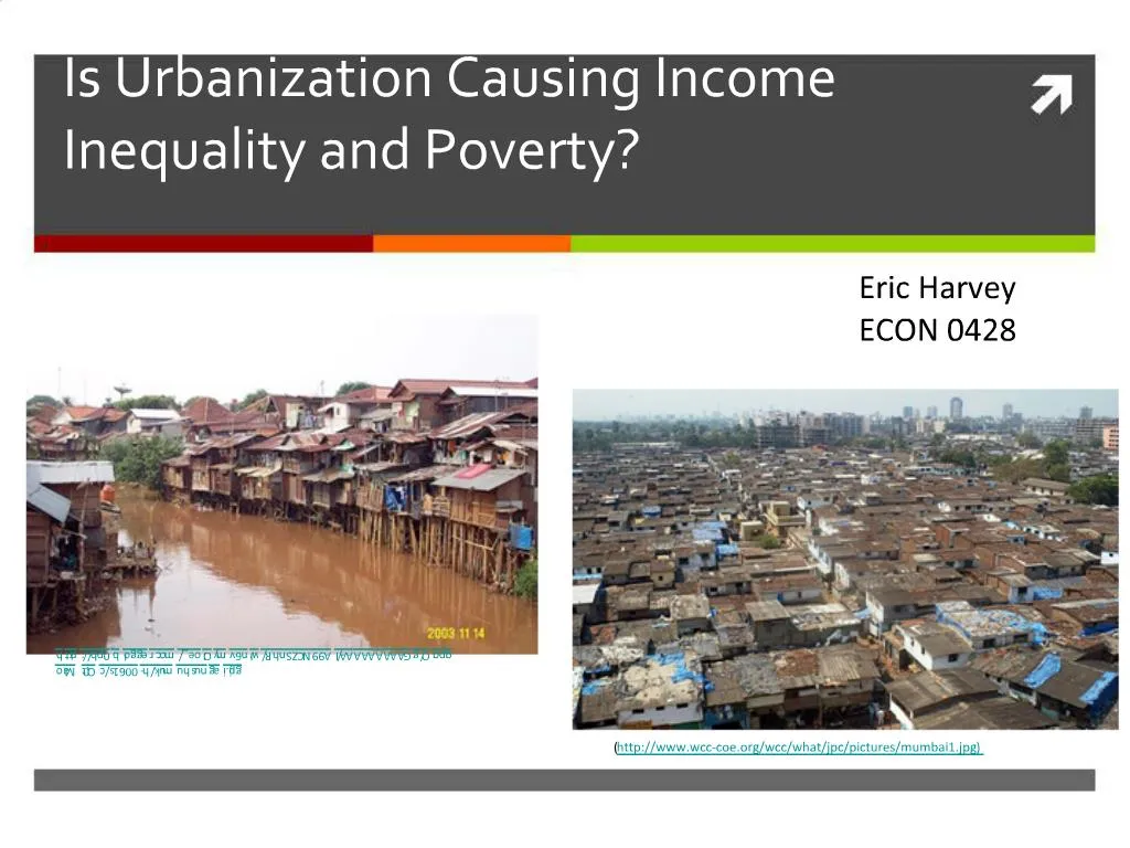 PPT - Is Urbanization Causing Income Inequality and Poverty PowerPoint ...