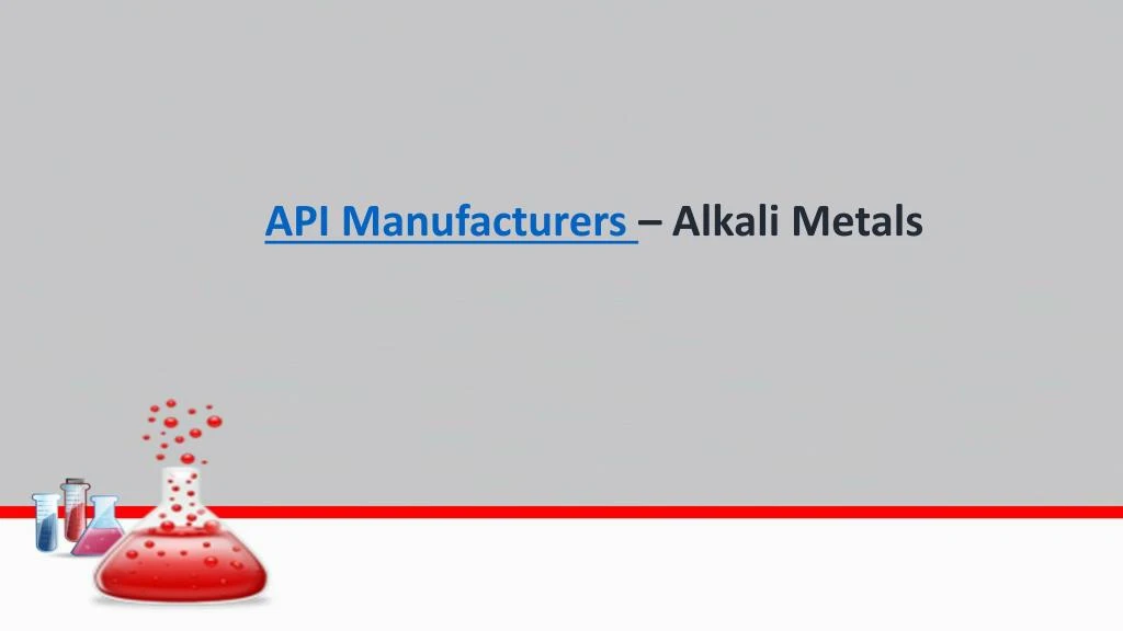 PPT - API manufacturers PowerPoint Presentation, free download - ID:7957918