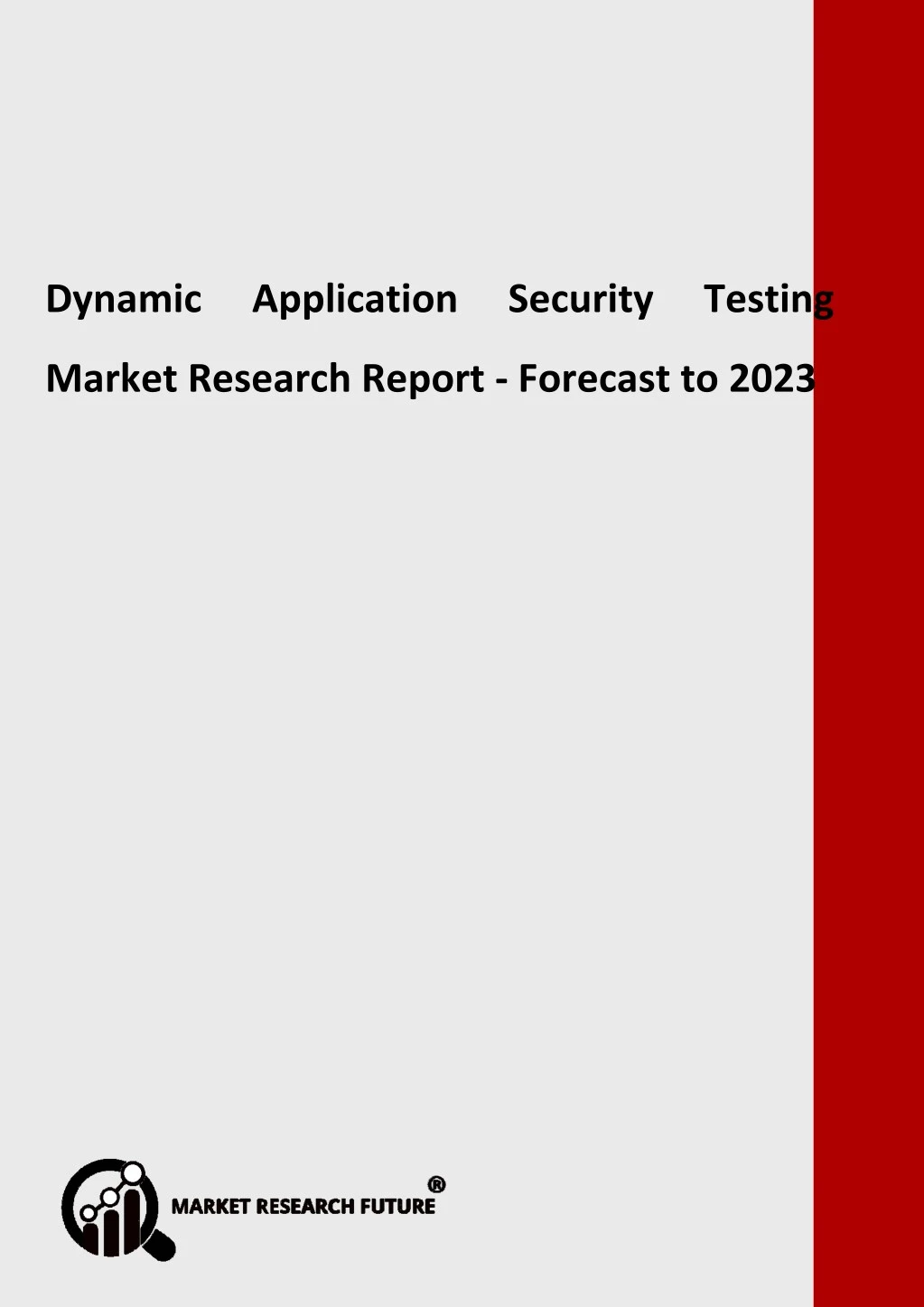 PPT - Dynamic Application Security Testing Market Global Key Vendors ...