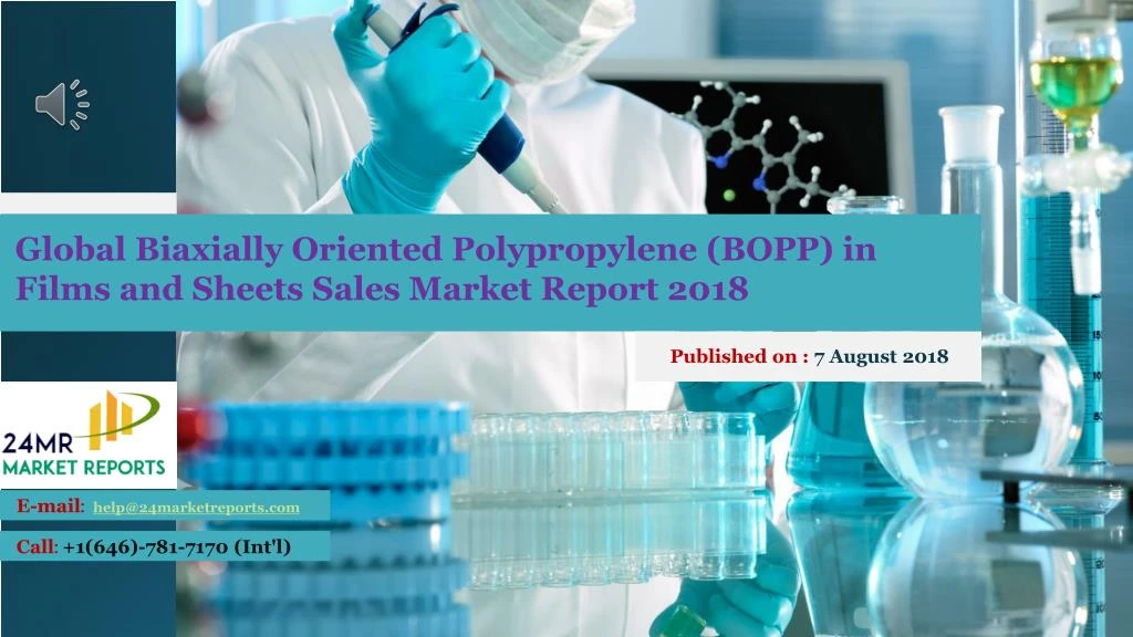 PPT - Global Biaxially Oriented Polypropylene (BOPP) in Films and ...