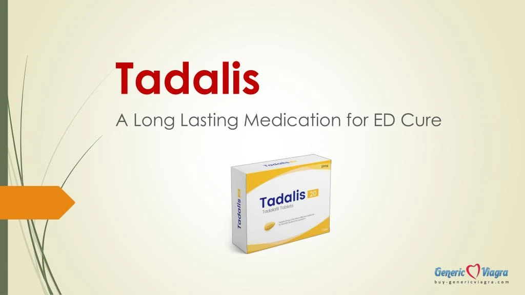 PPT - Tadalis- A Long Lasting Medication for ED Cure PowerPoint ...