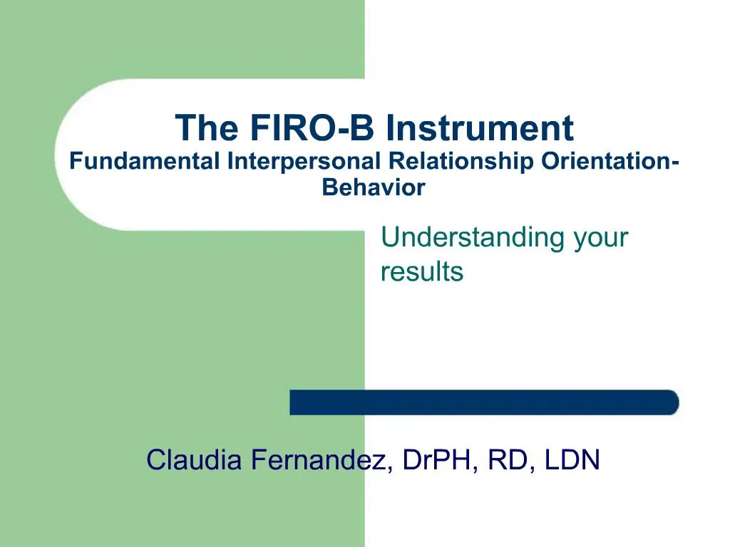 PPT - The FIRO-B Instrument Fundamental Interpersonal Relationship ...