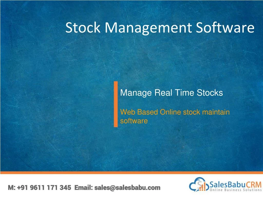 PPT - Stock Management Software: Manage Real Time Stocks PowerPoint ...
