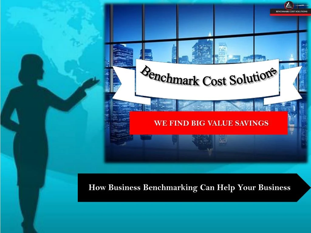 PPT - How Business Benchmarking can Help your Business PowerPoint ...
