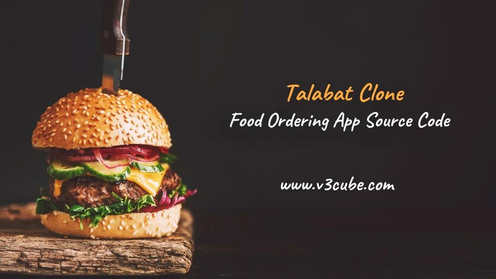 Ppt Talabat Clone Food Ordering App Source Code Powerpoint