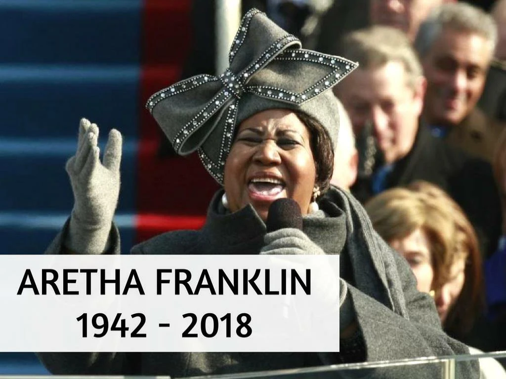 PPT - Aretha Franklin: 1942 - 2018 PowerPoint Presentation, free ...