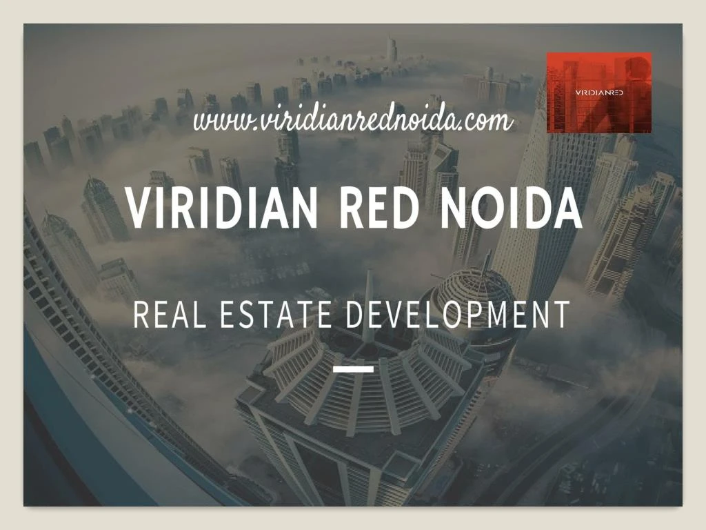 PPT - Viridian Red Noida PowerPoint Presentation, free download - ID ...