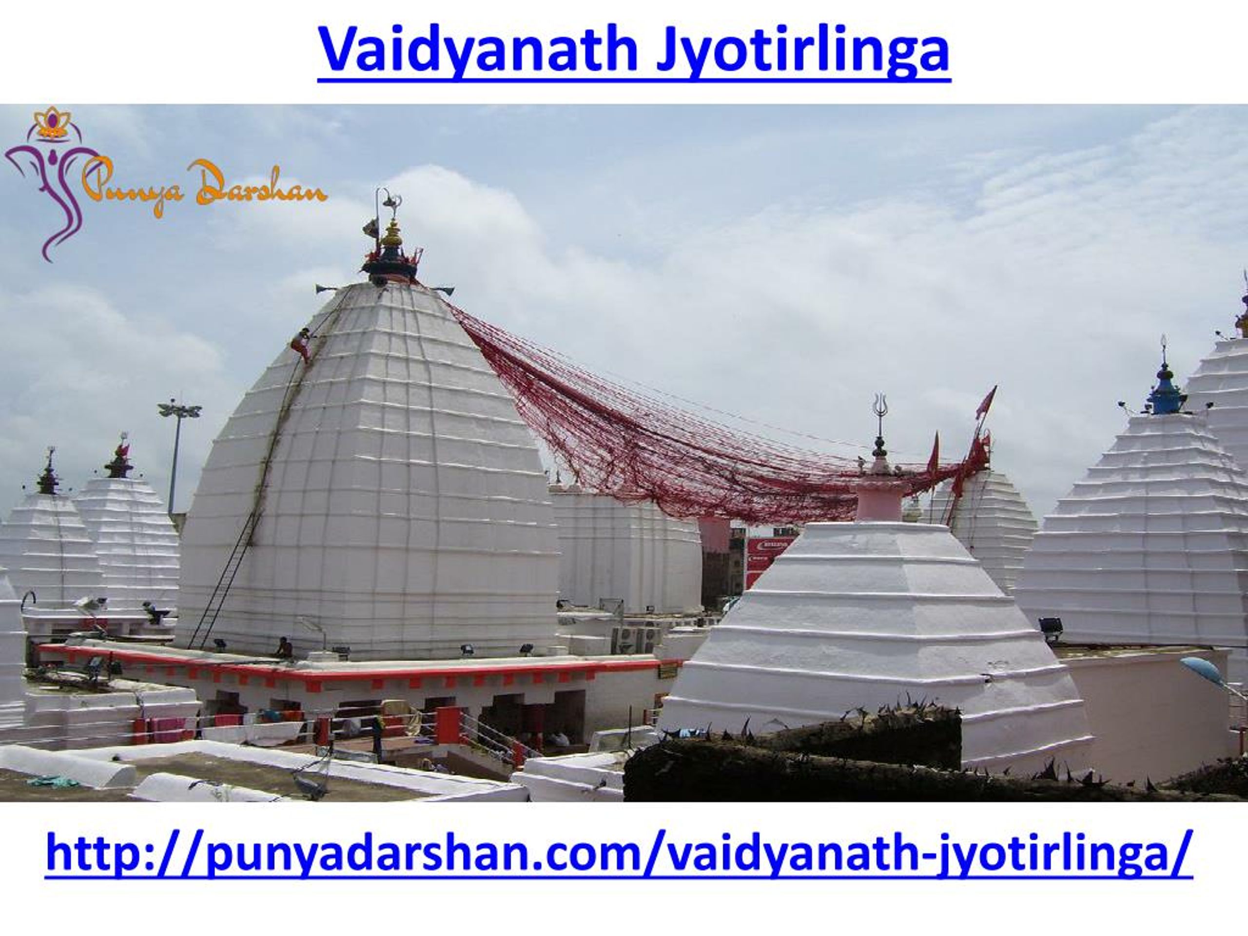 PPT - Visit darshan shri Vaidyanath Jyotirlinga for your peace and ...