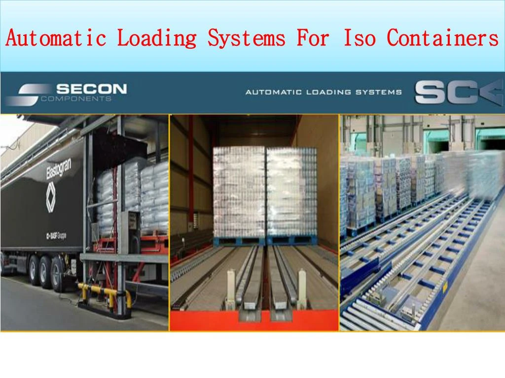 PPT - Automatic Loading Systems For Iso Containers PowerPoint ...