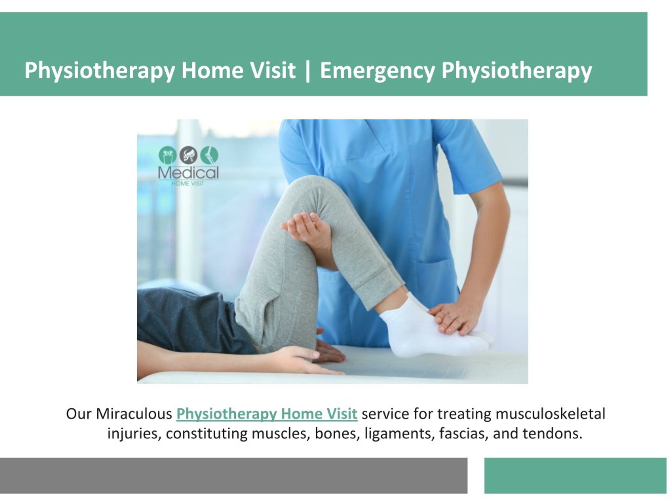 PPT - Medical Home Visit Introduces Physiotherapy, Osteopath ...