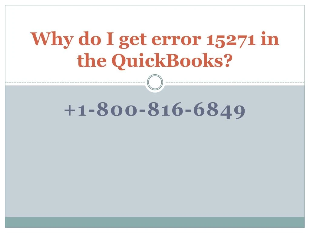 PPT - QuickBooks Error 15271 will not allow payroll update PowerPoint ... PPT - QuickBooks Error 15271 will not allow payroll update PowerPoint ...