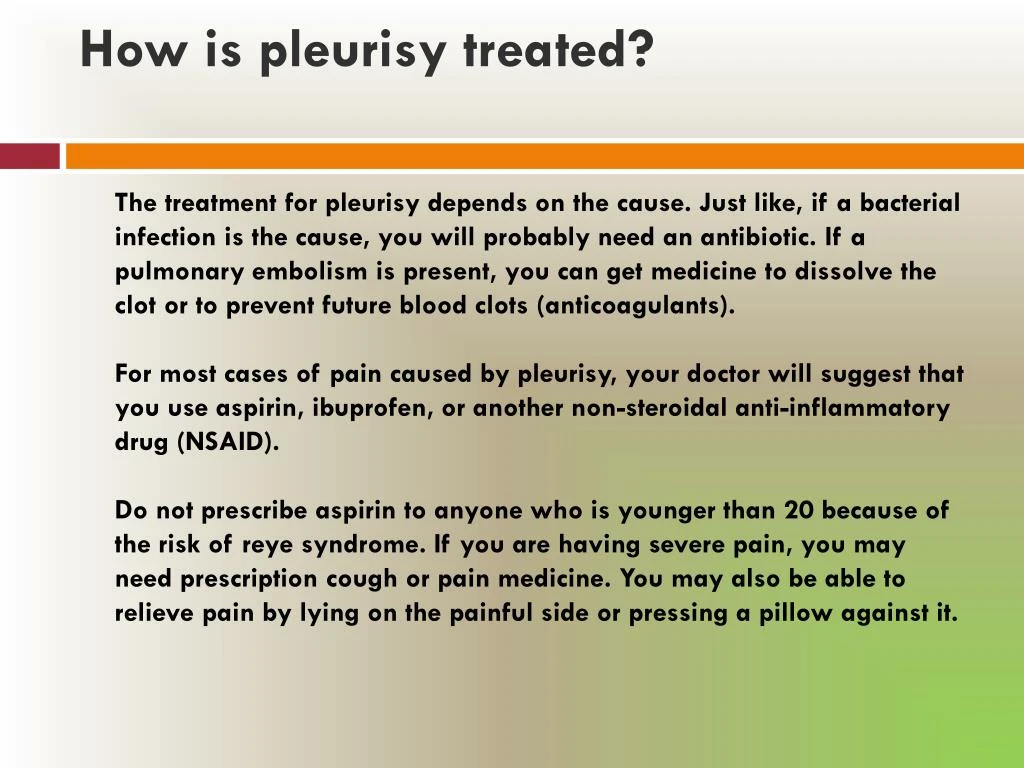 PPT - Pleurisy: Causes, Symptoms, Daignosis, Prevention and Treatment ...