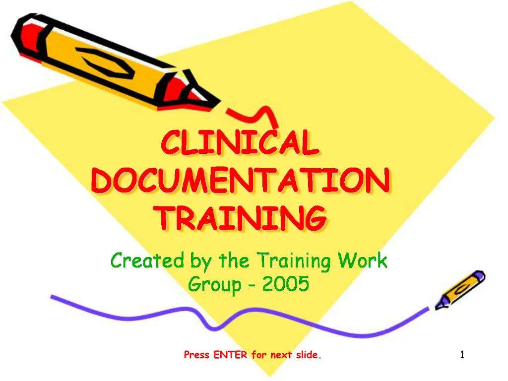 PPT - CLINICAL DOCUMENTATION TRAINING PowerPoint Presentation, free ...