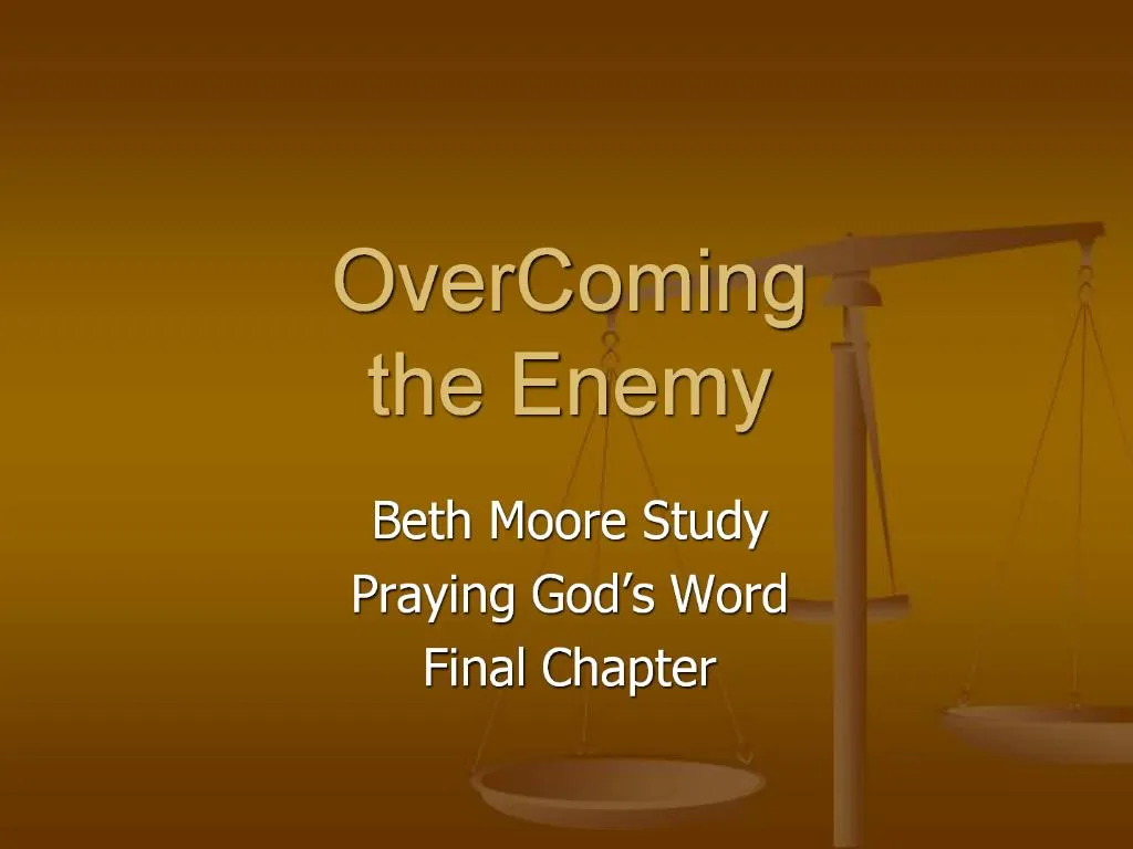PPT - OverComing the Enemy PowerPoint Presentation, free download - ID ...
