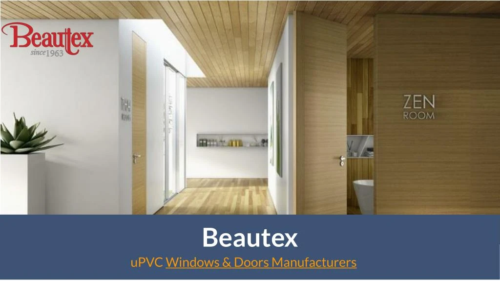 PPT - Beautex - uPVC Doors & Windows PowerPoint Presentation, free ...