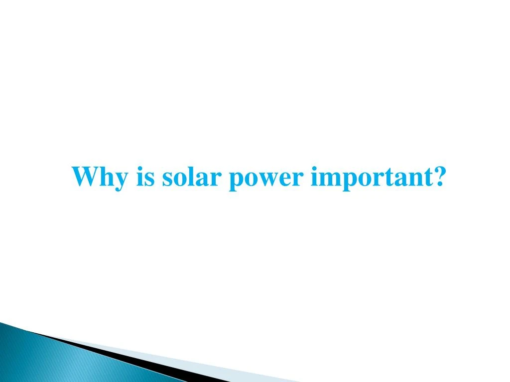 PPT - Why is Solar Power Important? - Solar Warehouse Australia ...