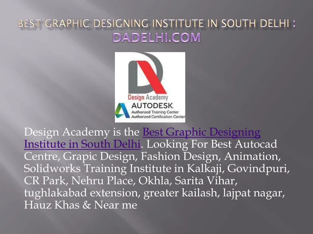 PPT - Best Graphic Designing Institute in South Delhi PowerPoint ... PPT - Best Graphic Designing Institute in South Delhi PowerPoint ...