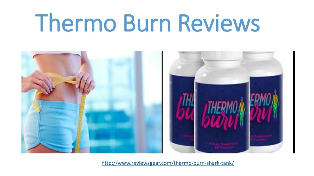 PPT - Thermo burn reviews| Thermo burn shark tank PowerPoint ...