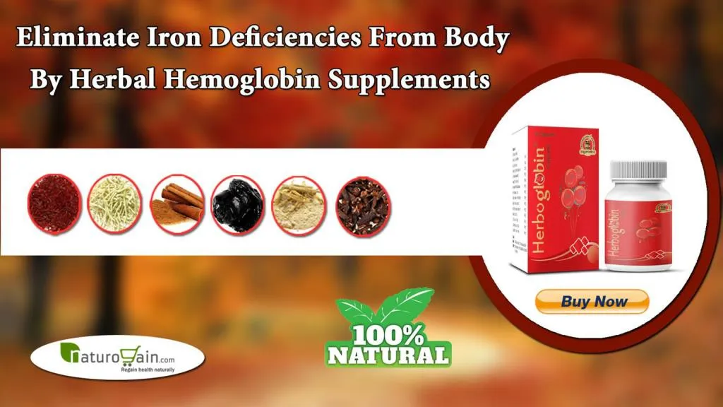 PPT - Eliminate Iron Deficiencies from Body by Herbal Hemoglobin ...