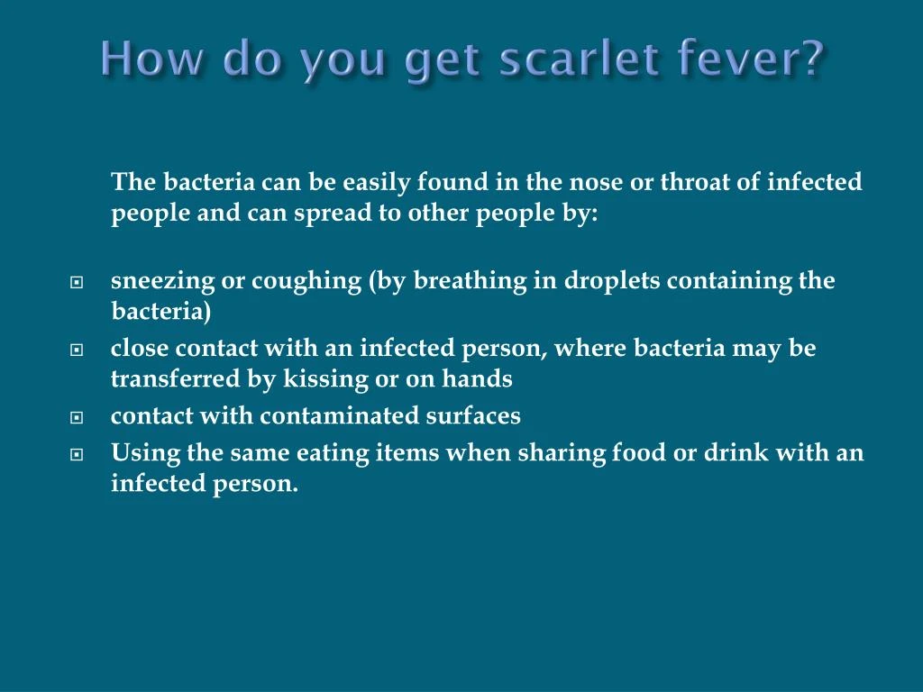 PPT - Scarlet Fever: Causes, Symptoms, Treatment and Prevention ...