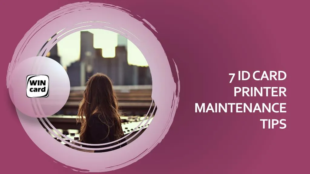 PPT - Best tips for Card Printer Maintenance PowerPoint Presentation ...