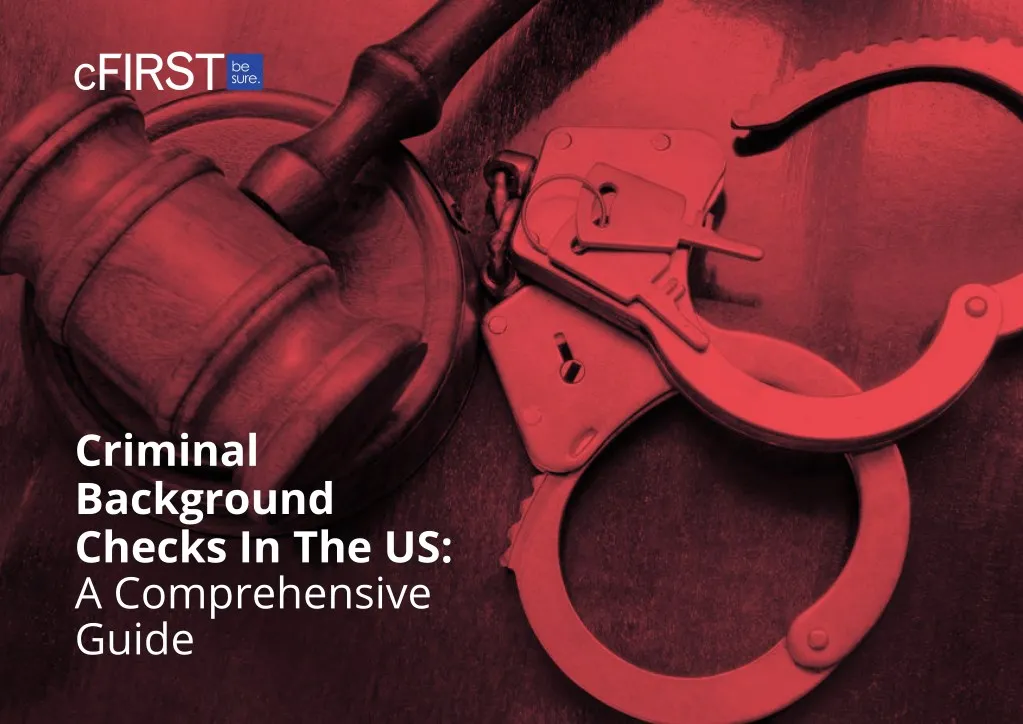 PPT - Criminal Background Checks In The US: A Comprehensive Guide ...