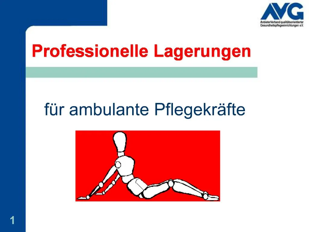 PPT - Professionelle Lagerungen PowerPoint Presentation, free download ...