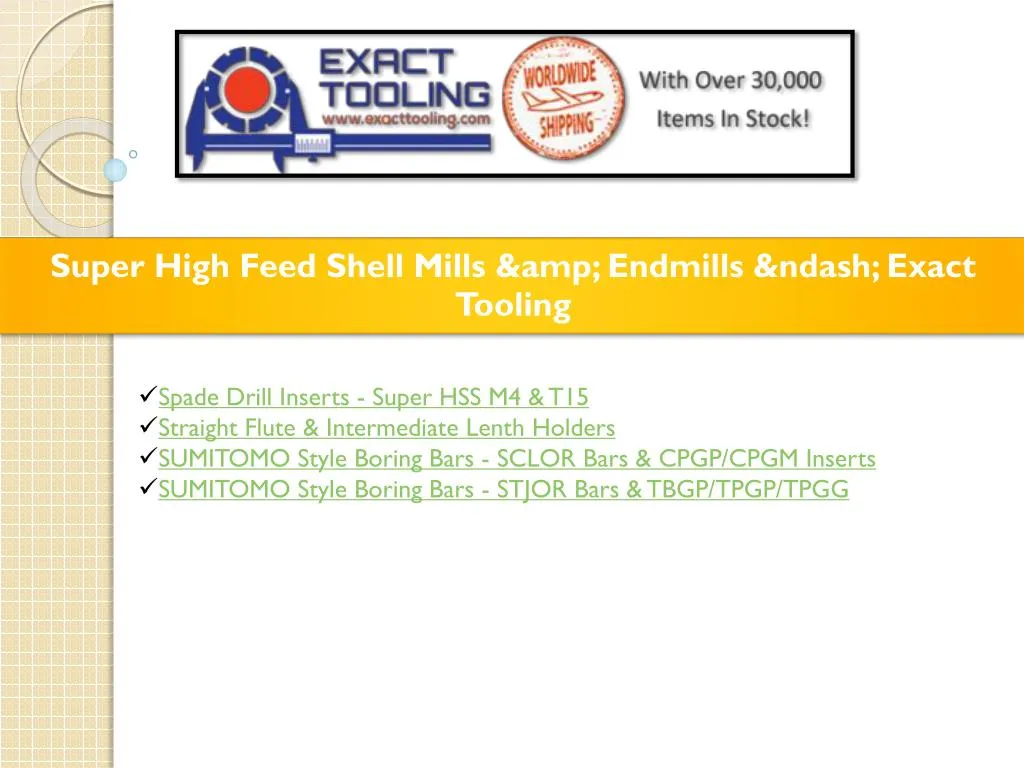 PPT - Super High Feed Shell Mills & Endmills PowerPoint Presentation ...