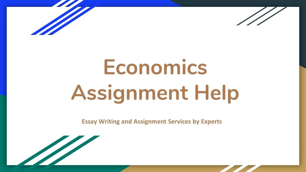 PPT - Grab Best Online Economics Assignment Help by EssayCorp ...