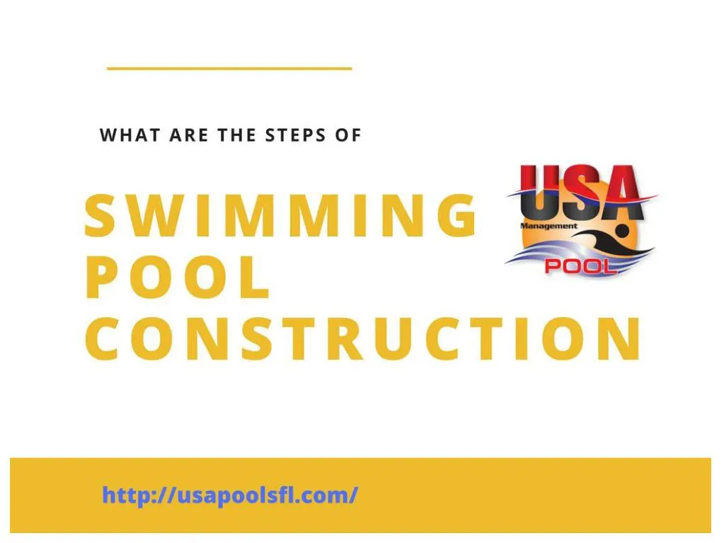 PPT - What Are The Steps of Swimming Pool Construction PowerPoint ...