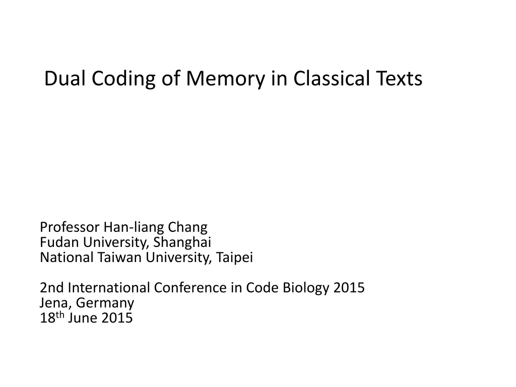 PPT - Dual Coding of Memory in Classical Texts PowerPoint Presentation ...