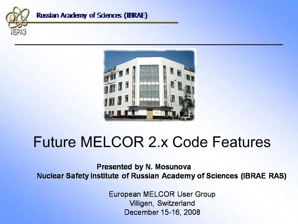 PPT - Future MELCOR 2.x Code Features PowerPoint Presentation, free ...