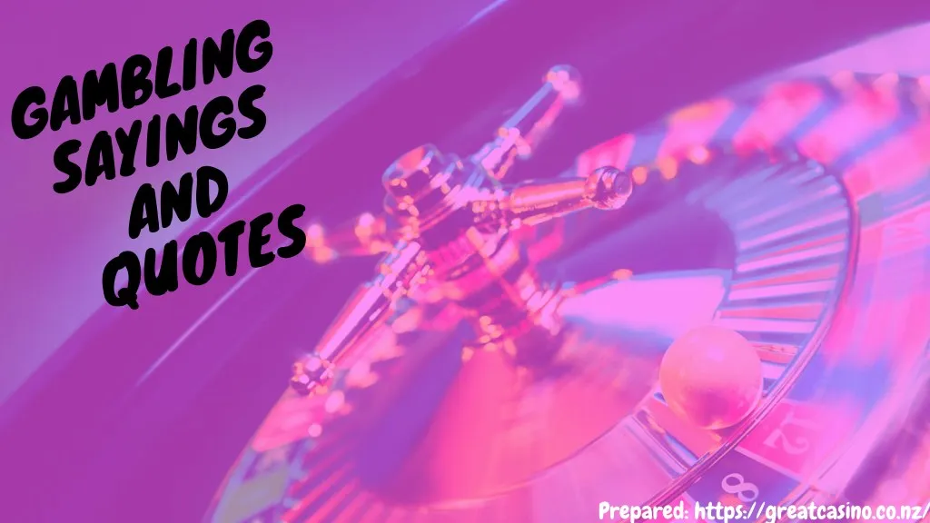 PPT - Gambling Sayings and Quotes PowerPoint Presentation, free ...