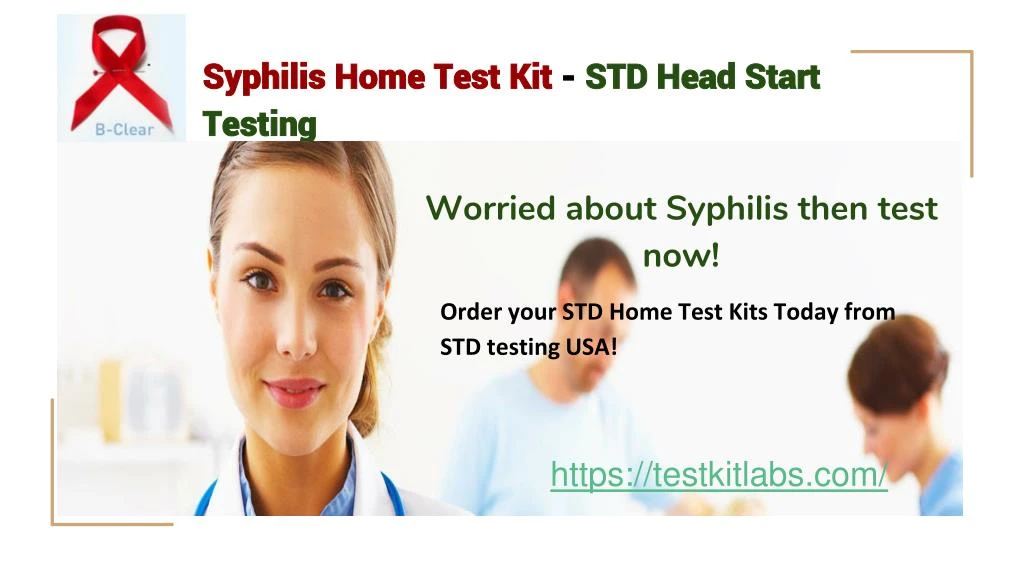 PPT - Syphilis Home Test Kit - STD Head Start Testing PowerPoint ...