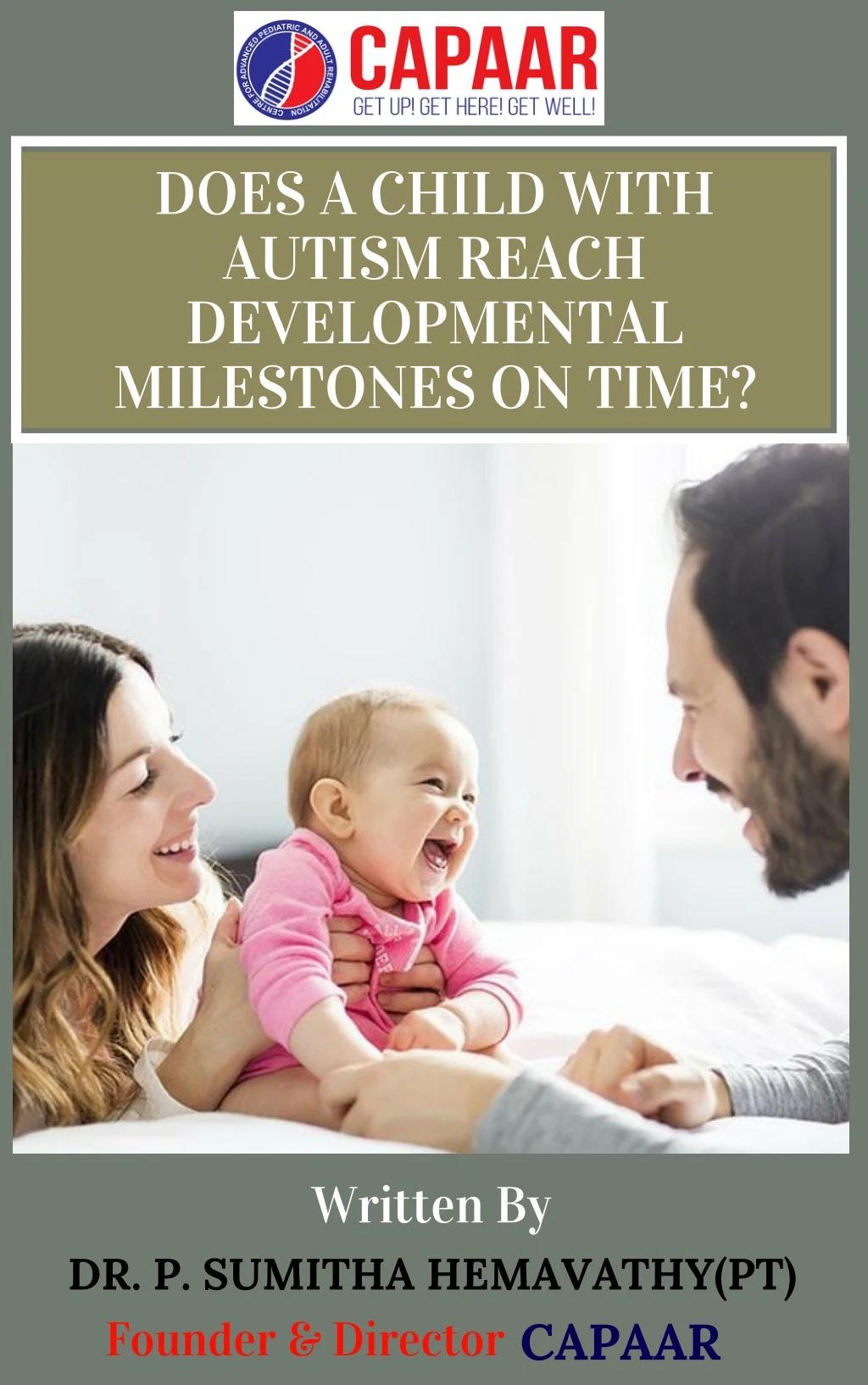PPT - Does a Child With Autism Reach Developmental Milestones on Time ...