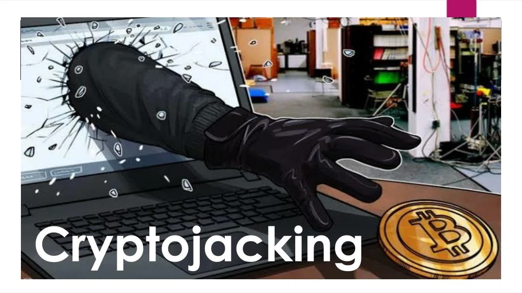 PPT - What Is Cryptojacking And How To Prevent It? PowerPoint ...